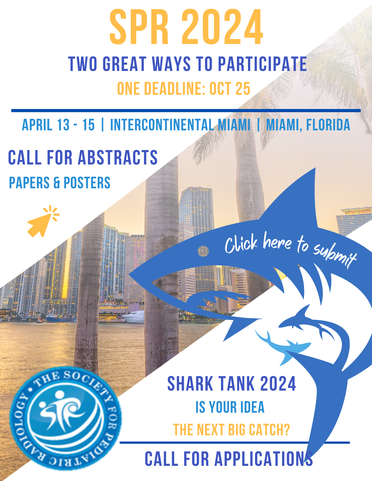 The Society for Paediatric Radiology SPR 2024, April 13-15, Miami ...