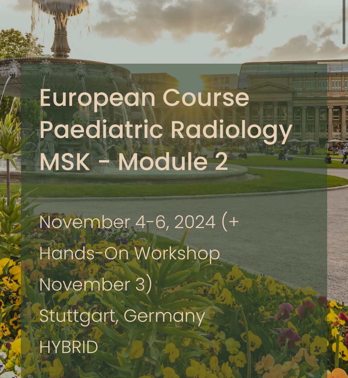 European Course Paediatric Radiology MSK - Module 2 November 4-6, 2024 ...